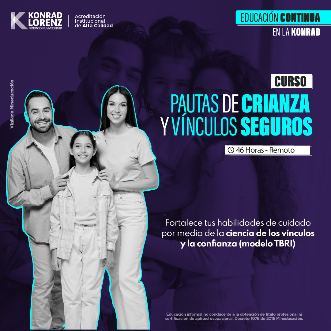 Curso Pautas de Crianza y Vínculos Seguros - Pregrados y Posgrados en Bogotá