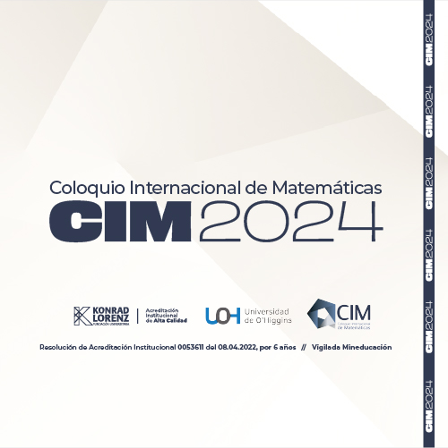 Coloquio Internacional de Matemáticas CIM 2024 - Pregrados y Posgrados ...